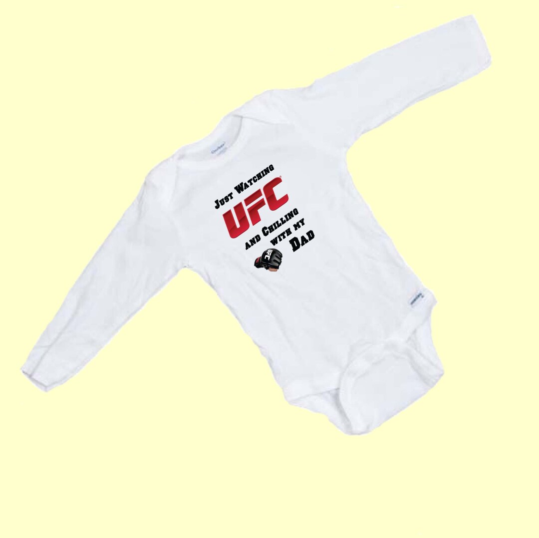 Just Watching UFC and Chilling With My Daddy 100% Cotton LONG SLEEVE ...