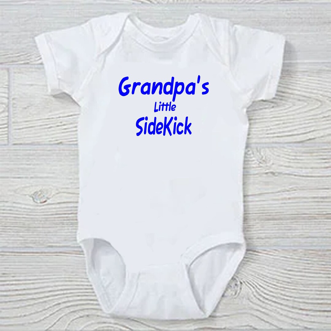 Grandpa's Little Sidekick Funny Baby Onesie 100% Cotton Free Shipping ...