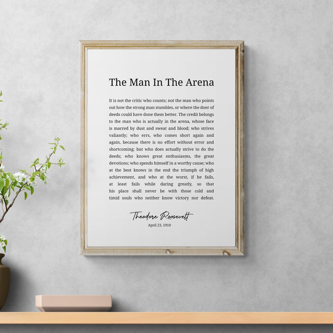 The Man in the Arena Printable Quote Wall Art Inspiring Theodore ...