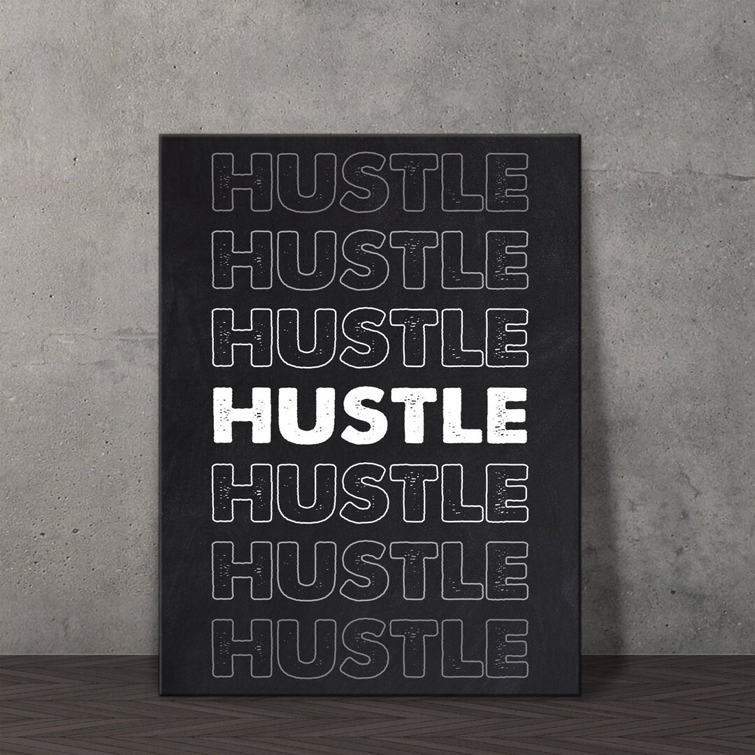 Hustle Sign Home Office Decor Motivational Wall Decor - Etsy