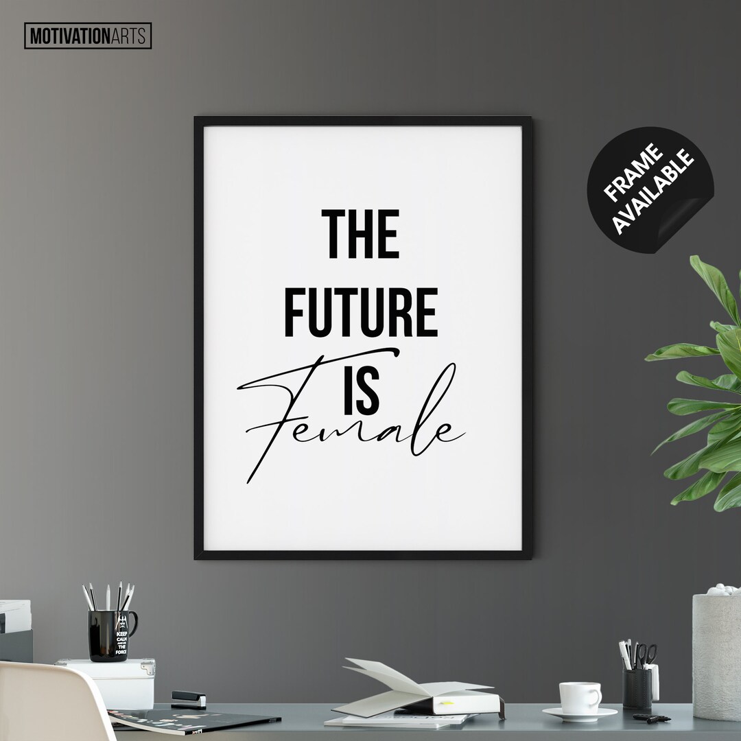 The Future is Female Poster Feminist Art Women Empowerment - Etsy
