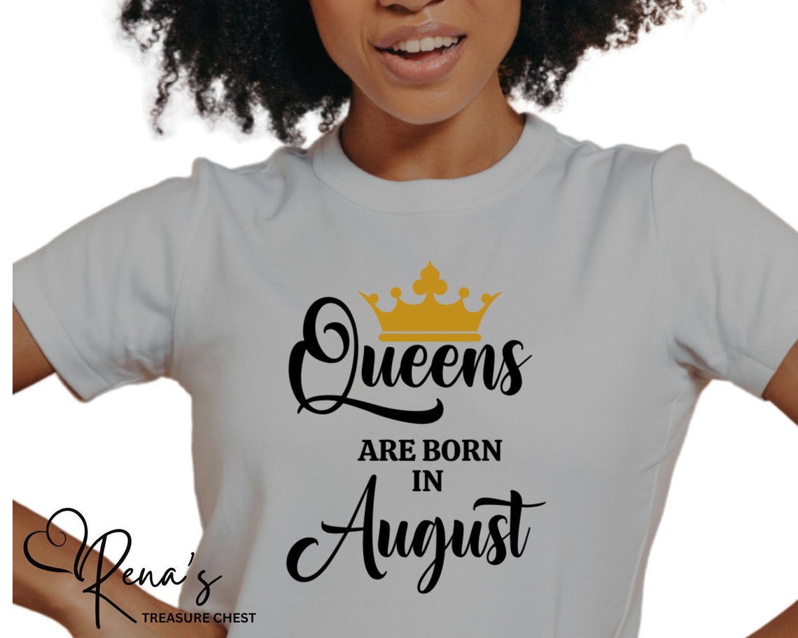 August Birthday Queen SVG, PNG, Digital Files - Etsy