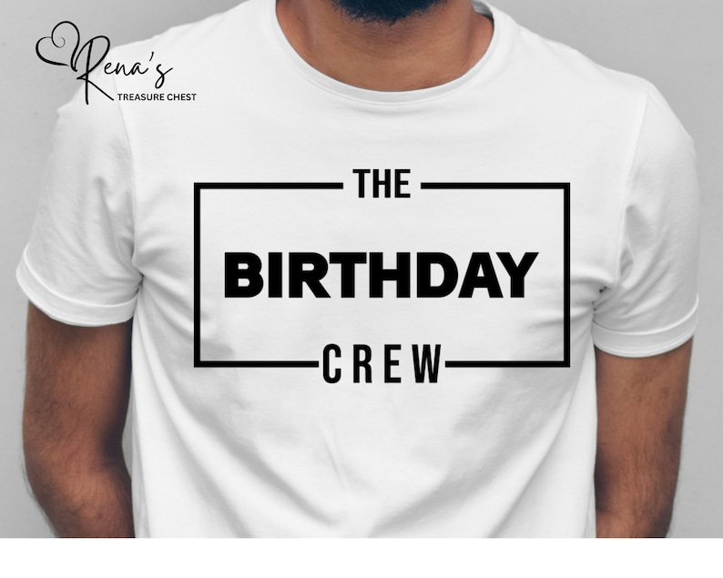 The Birthday Crew SVG PNG, Birthday Crew, Birthday Crew Digital File ...