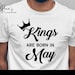 Kings Are Born in May SVG PNG, Birthday King, Birthday King Digital ...