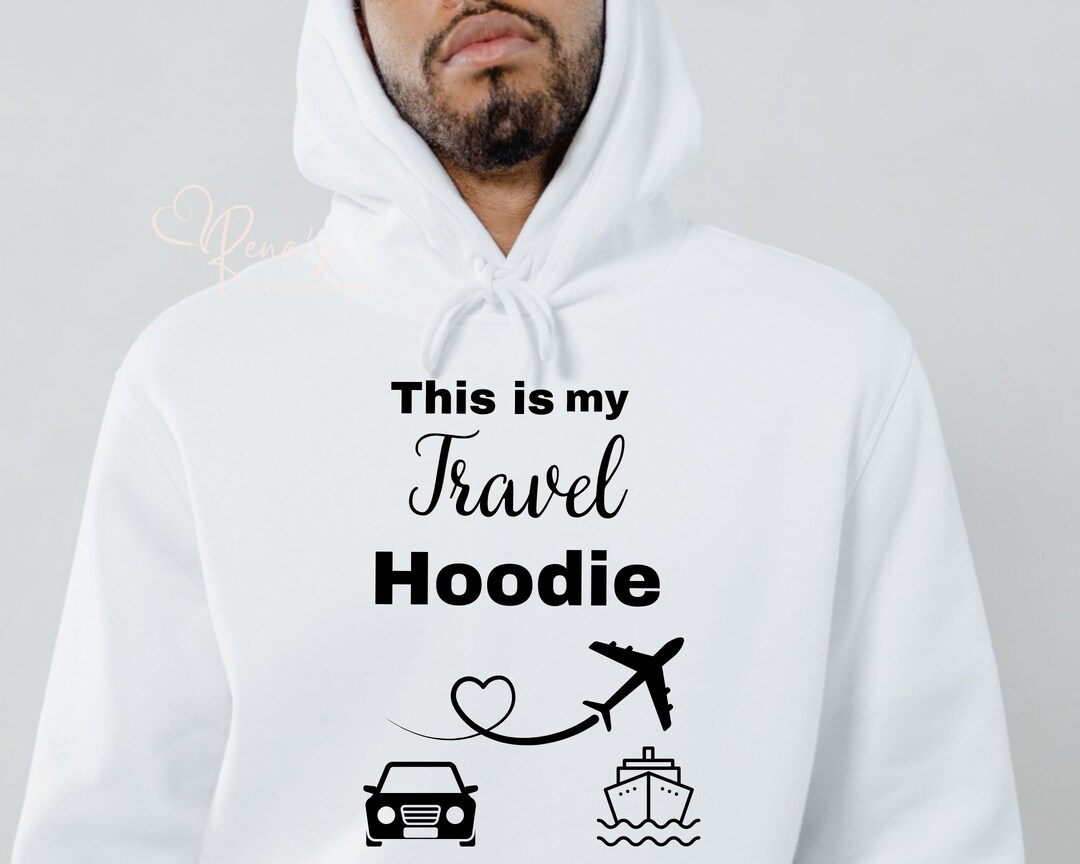 Travel Hoodie SVG PNG, This is My Travel Hoodie Svg Png, Hoodie Svg ...