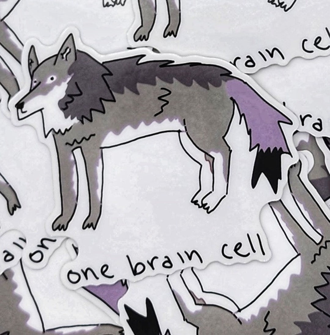 One Brain Cell Wolf Sticker: Funny Motivational Die-cut Vinyl - Etsy UK