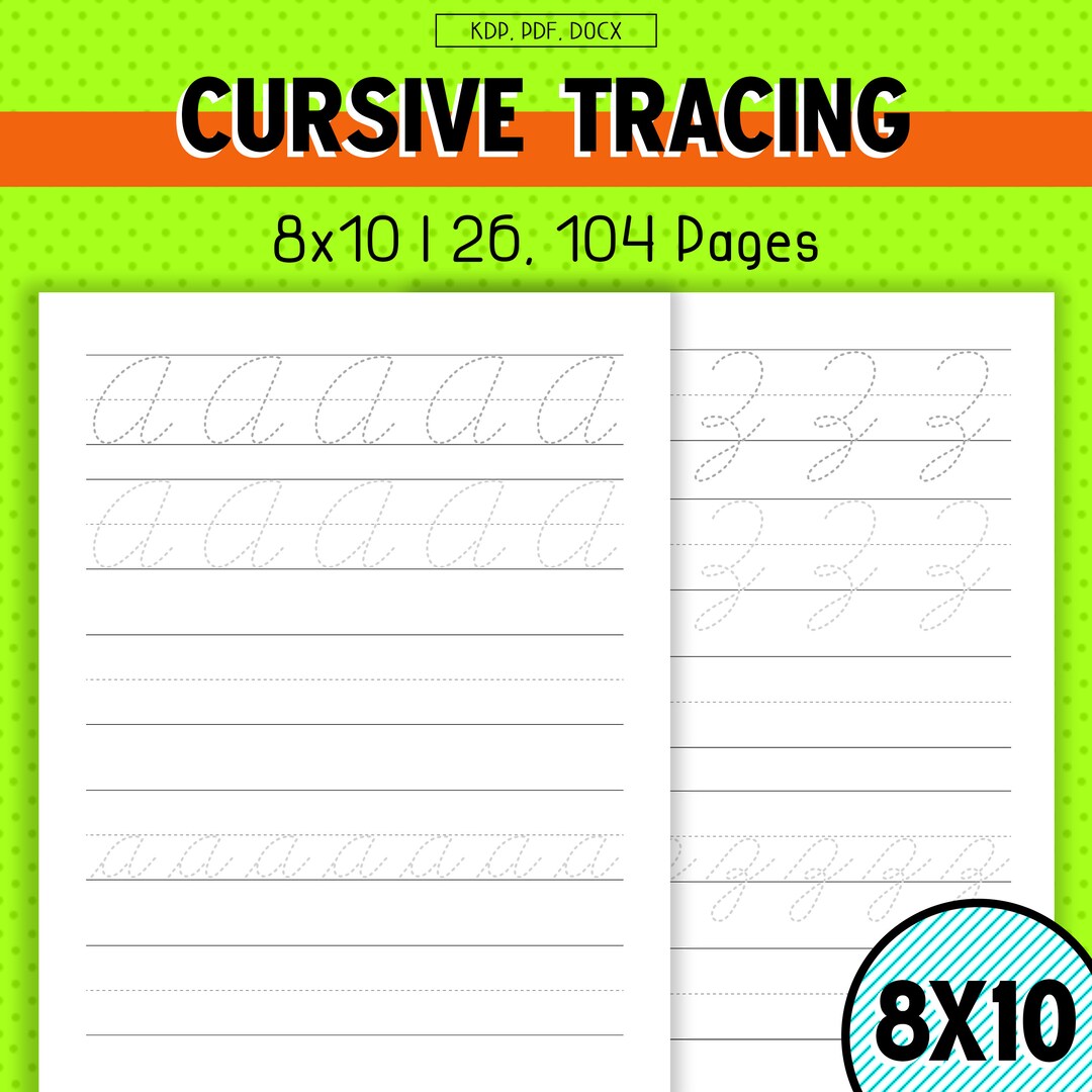 8x10” Uppercase and Lower Cursive Tracing Sheets for Kids 26, 104 PDF ...