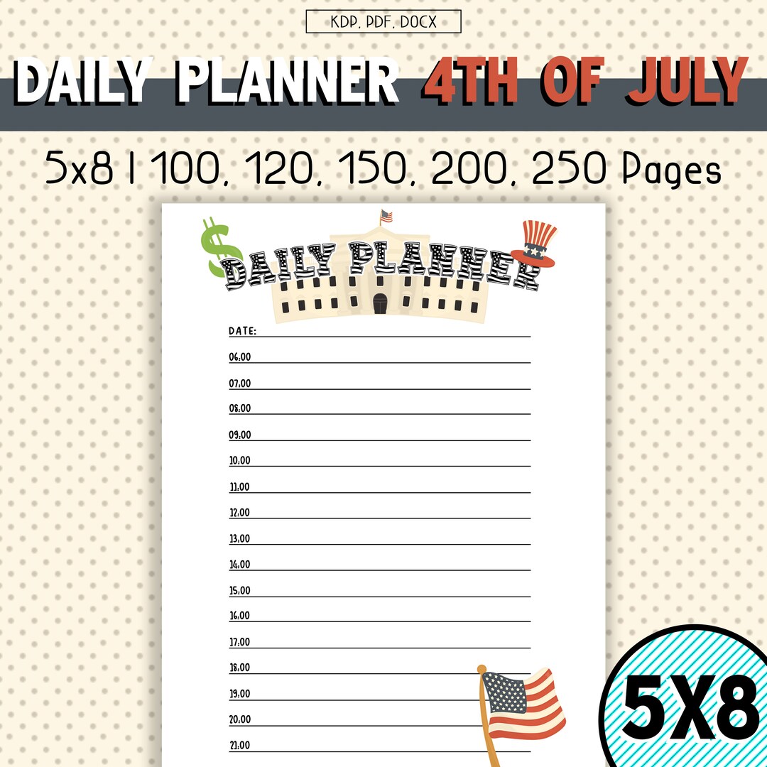 5x8" 4th of July Daily Planner Template (PDF, DOCX) - Etsy