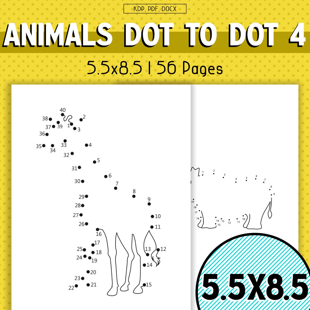 5.5x8.5” Animals Dot to Dot Sheets for Kids 56 PDF DOCX Pages KDP ...