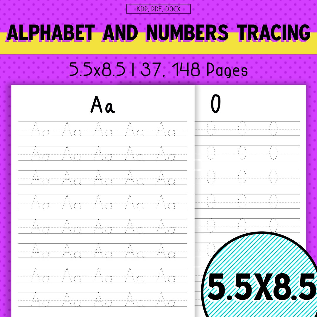 5.5x8.5” Alphabet and Numbers Tracing Sheets for Kids 37, 148 PDF, DOCX ...
