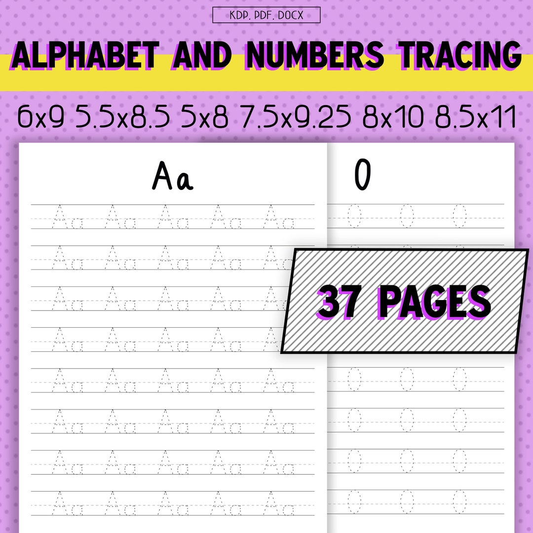 Alphabet and Numbers Tracing Sheets for Kids 37 Pages 6x9 / 5.5x8.5 ...