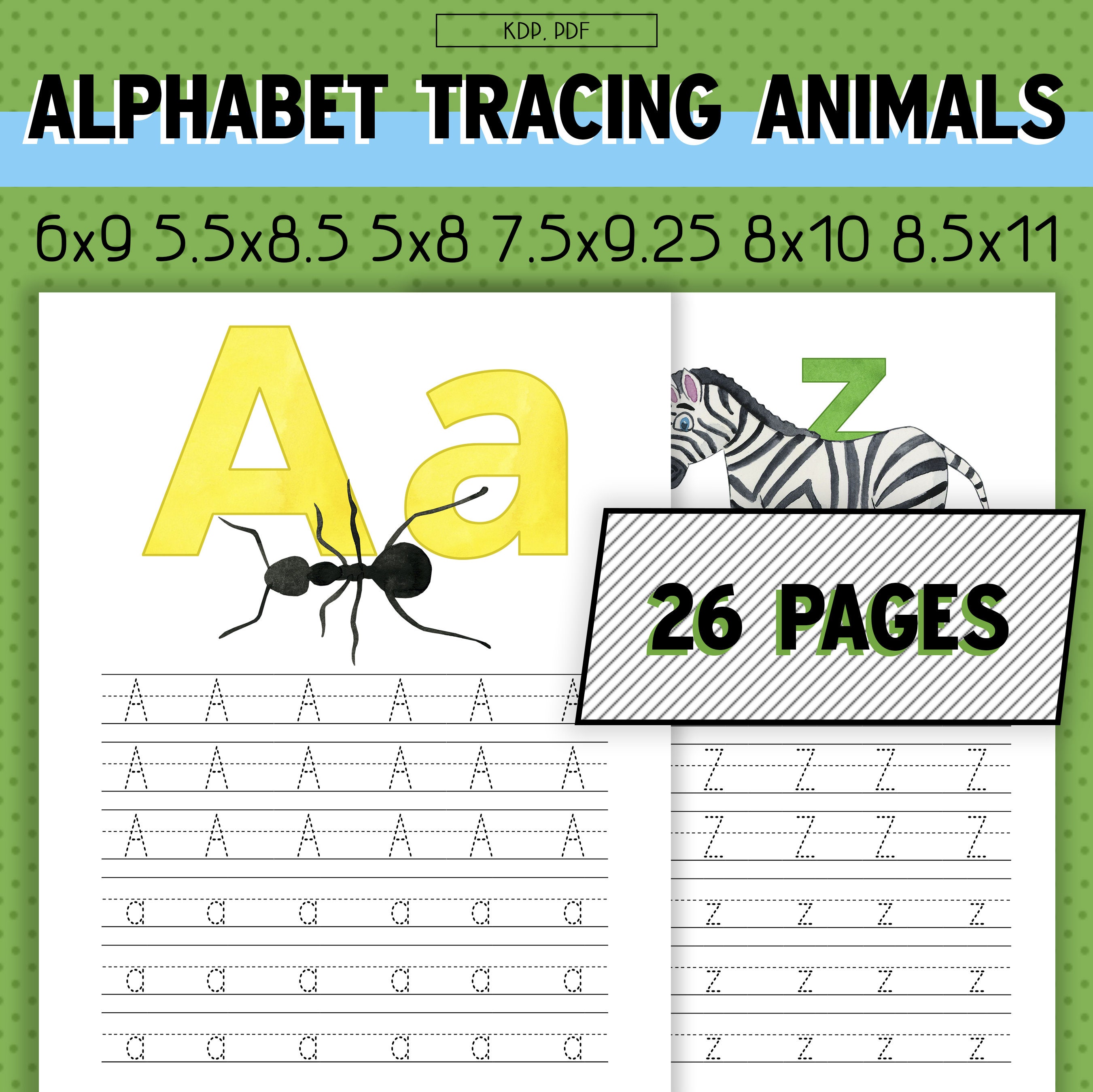 Animals Alphabet Tracing Letters Sheets for Kids A to Z 26, 104 Pages ...