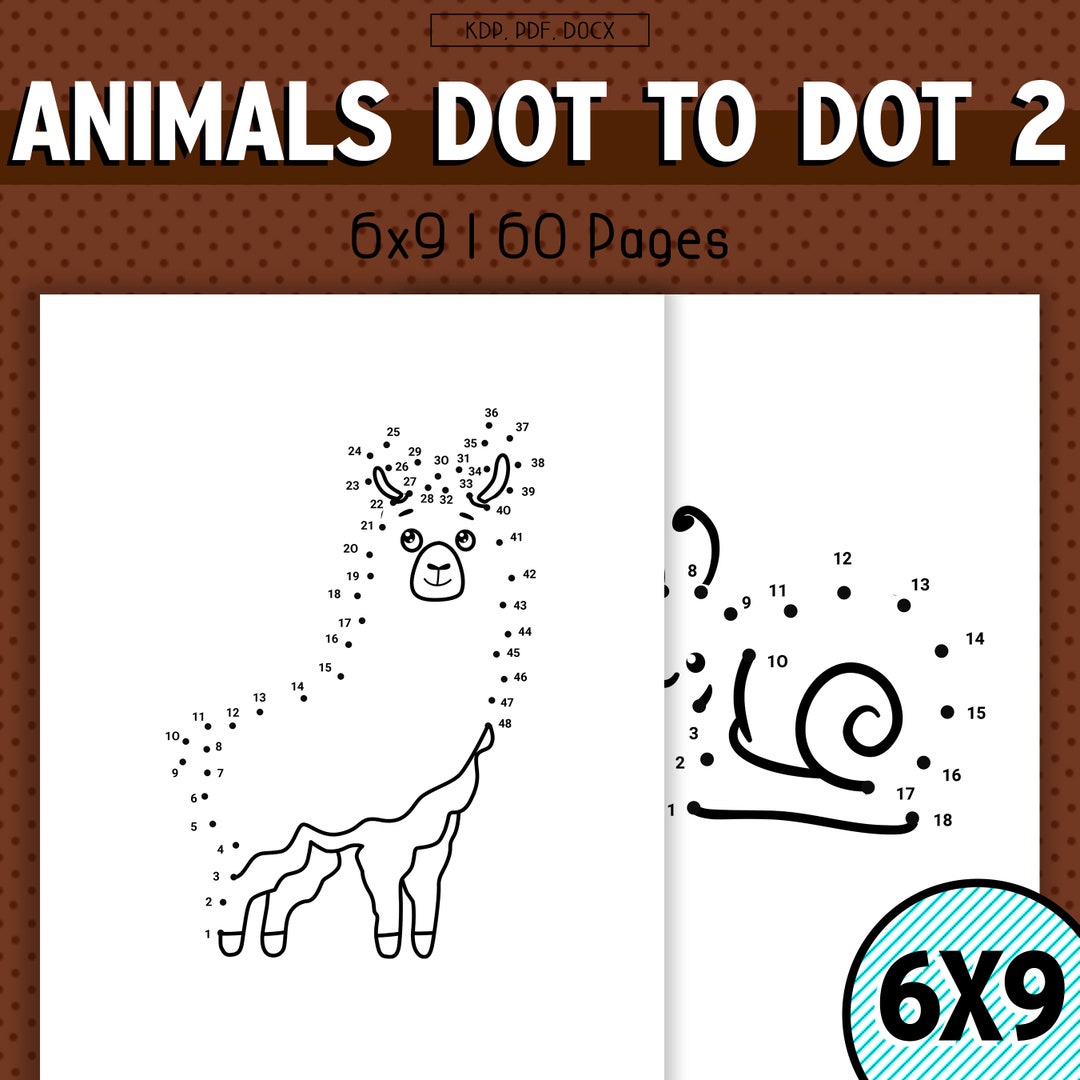 6”x9” Animals Dot to Dot Sheets for Kids 60 PDF DOCX Pages KDP Interior ...