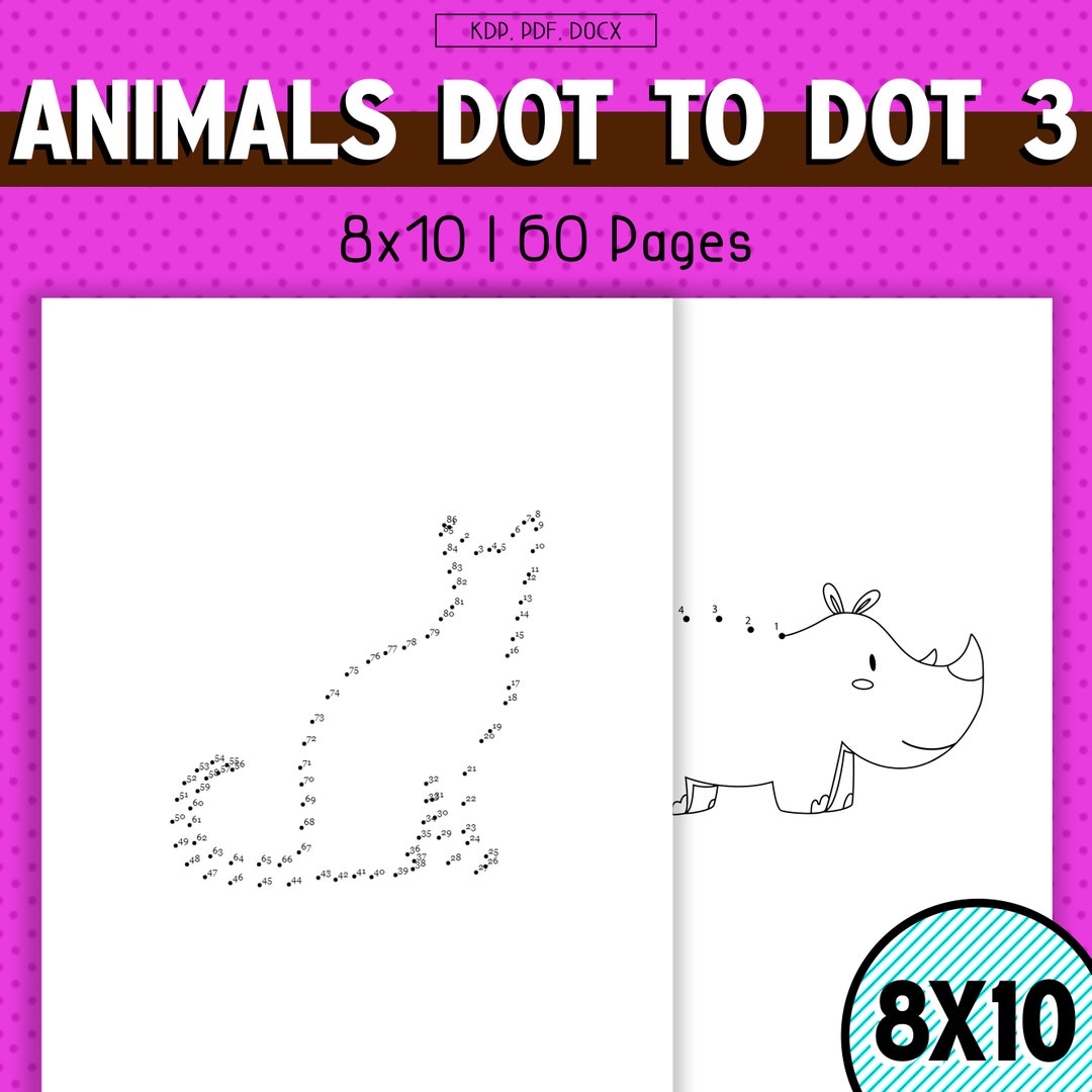 8x10” Animals Dot to Dot Sheets for Kids 60 PDF DOCX Pages KDP Interior ...