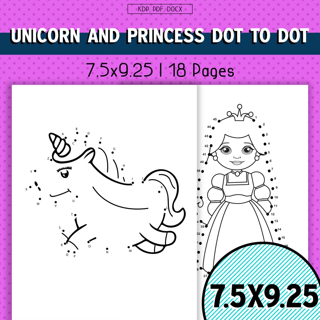 7.5x9.25” Unicorns and Cute Princess Dot to Dot Sheets for Kids 18 PDF ...