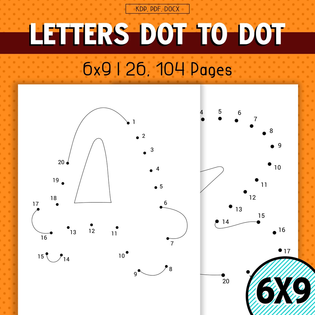 Alphabet Dot to Dot Sheets A-Z: 6x9 Activity Book (PDF DOCX) - Etsy