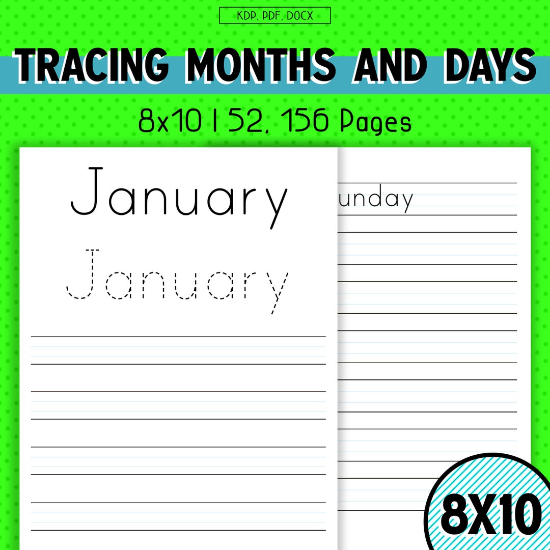 8x10” Months Names and Days of the Week Tracing Sheets for Kids 52, 156 ...