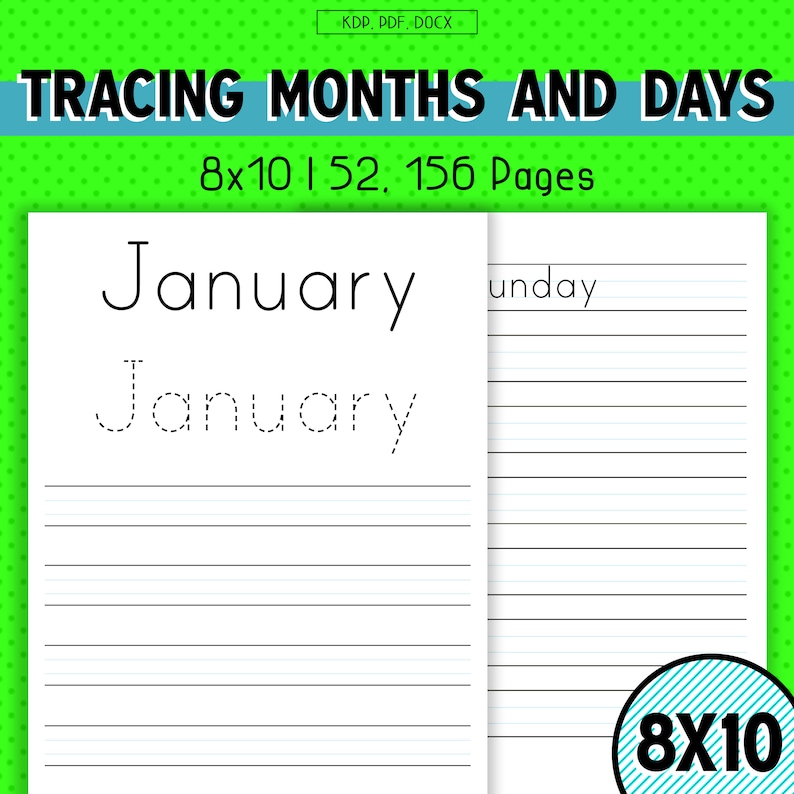 8x10” Months Names and Days of the Week Tracing Sheets for Kids 52, 156 ...