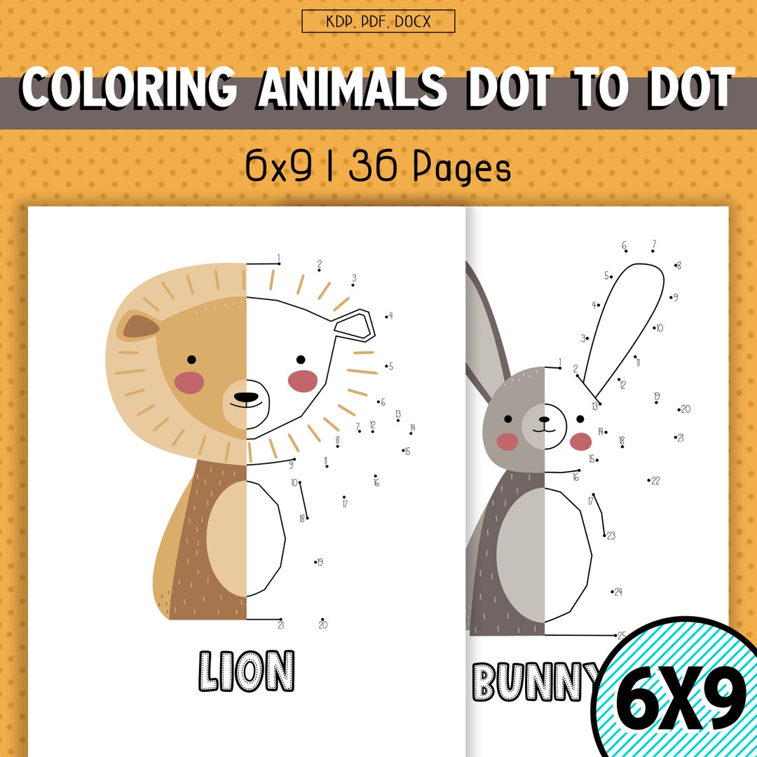 6”x9” Coloring Animals Dot to Dot Sheets for Kids 36 PDF DOCX Pages KDP Interior Journal ...