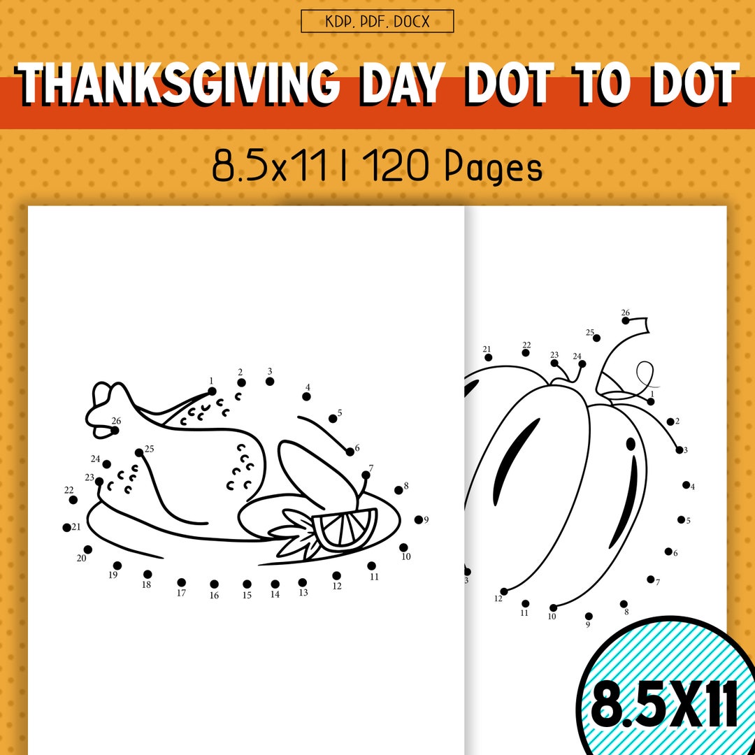 Thanksgiving Dot to Dot Sheets: Turkey & Pumpkins Activity Book (PDF ...