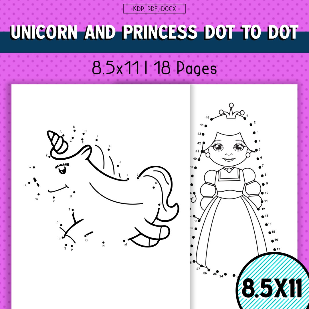 8.5x11” Unicorns and Cute Princess Dot to Dot Sheets for Kids 18 PDF ...