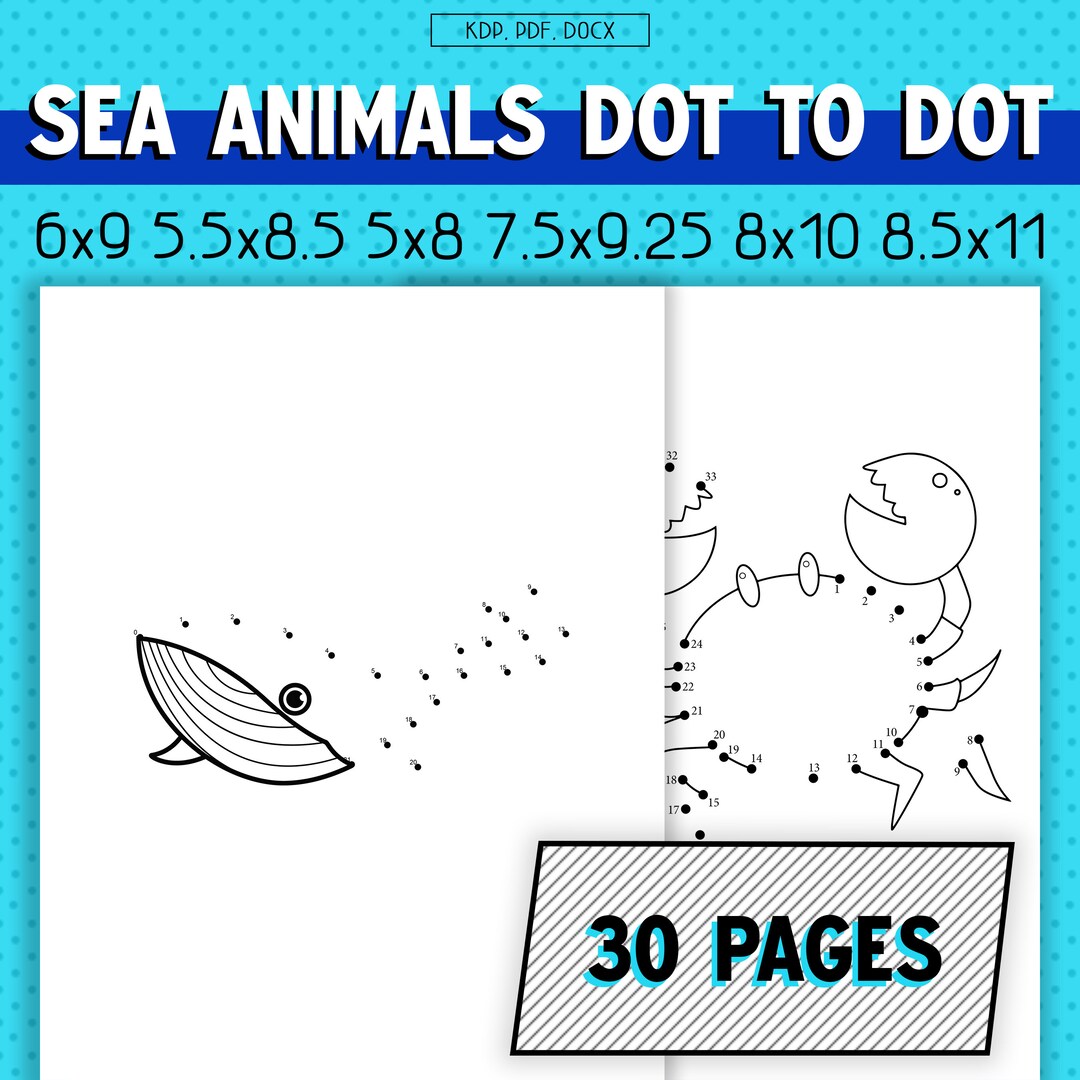 Sea Animals Dot to Dot Sheets 30 Pages 6x9, 5.5x8.5, 5x8, 7.5x9.25, 8 ...