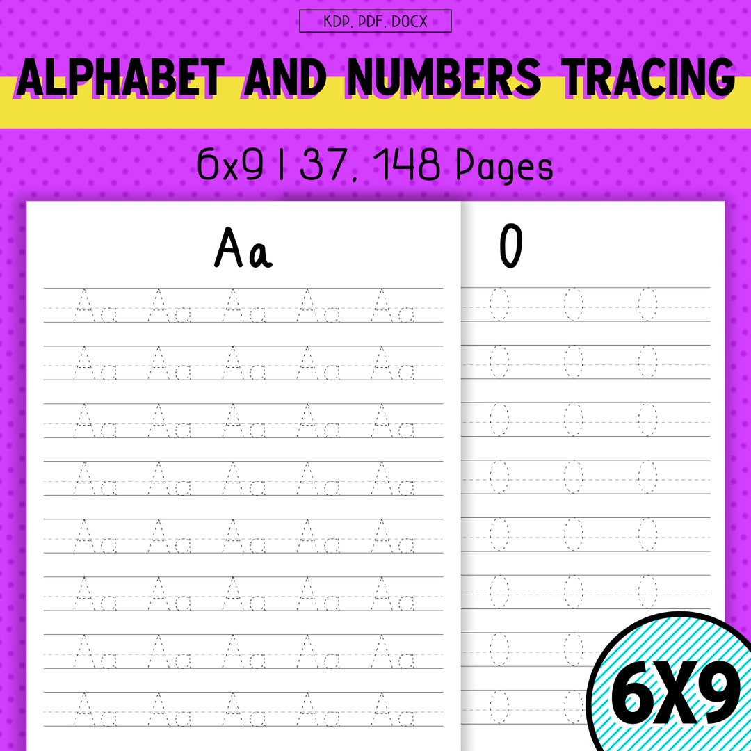 6”x9” Alphabet and Numbers Tracing Sheets for Kids 37, 148 PDF, DOCX ...