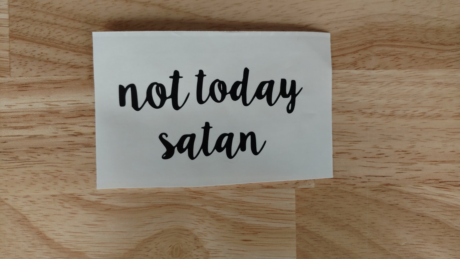 Not Today Satan Vinyl Decal 22 colors and 8 sizes to choose | Etsy