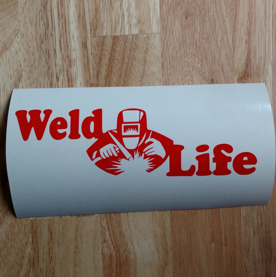 Weld Life Vinyl Welding Decal Sticker Boat Decal 22 Colors 7 | Etsy