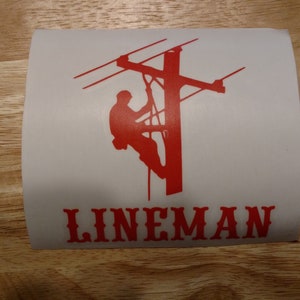 Lineman Power Line Utility Worker Vinyl Decal 22 Colors 10 Sizes to ...