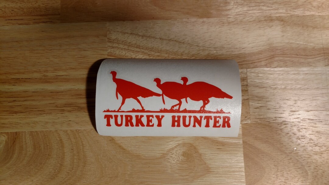 Turkey Hunter Wild Turkey Turkey Hunting Vinyl Decal 22 Colors and 10 ...