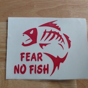 Fear No Fish Vinyl Fishing Decal Sticker Boat Decal Tournament Fishing ...