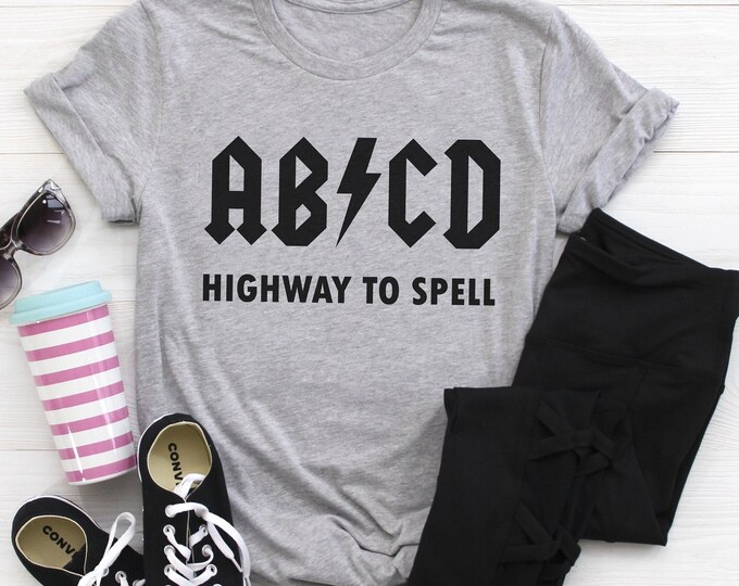 Spelling T-shirt / AB CD Spelling Tee / Rock N Roll Highway to Spell ...