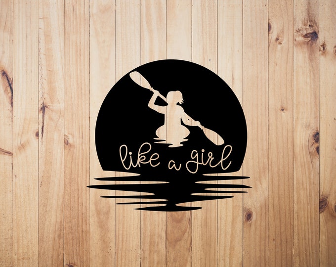 Paddle Like a Girl Kayak Decal / Car, Cup, or Laptop Decal / Kayaker ...