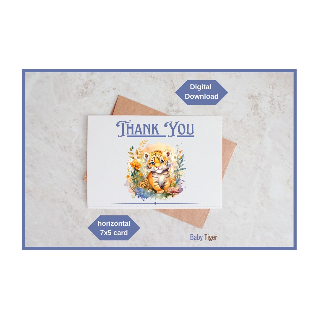 Baby Tiger Thank You Card Printable Digital Download 7x5 Blank Inside ...