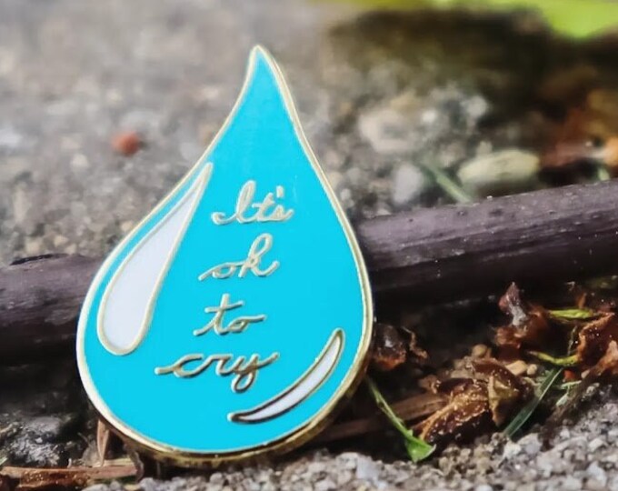 It's OK to Cry (version 2.0) Hard Enamel Pin - Etsy
