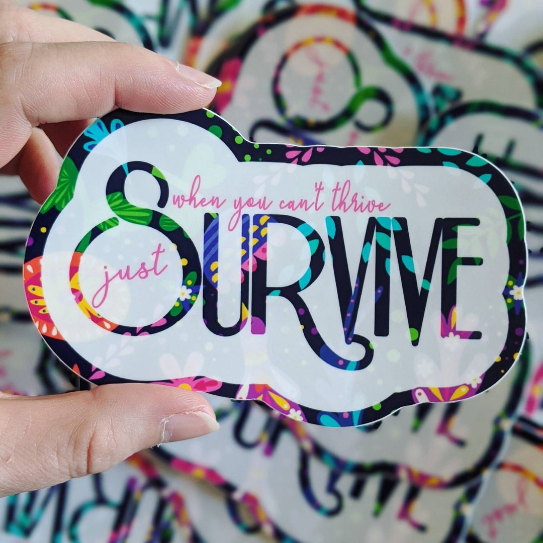 Just Survive Sticker - Etsy