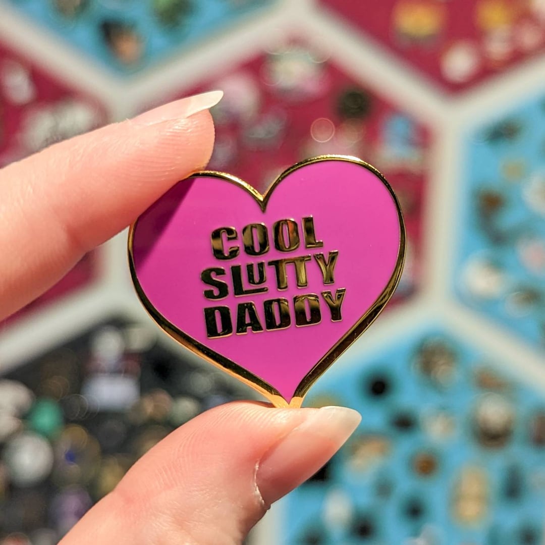 Cool Slutty Daddy Hard Enamel Pin Etsy