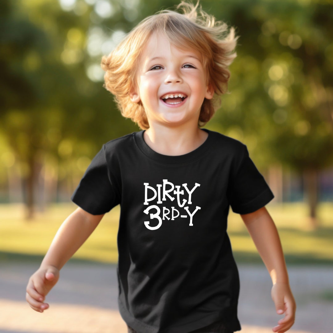 3rd Birthday Shirt, Third Birthday Shirt, Three Shirt, Dirty 3rdy, Dirty Thirdy, Boys 3rd ...