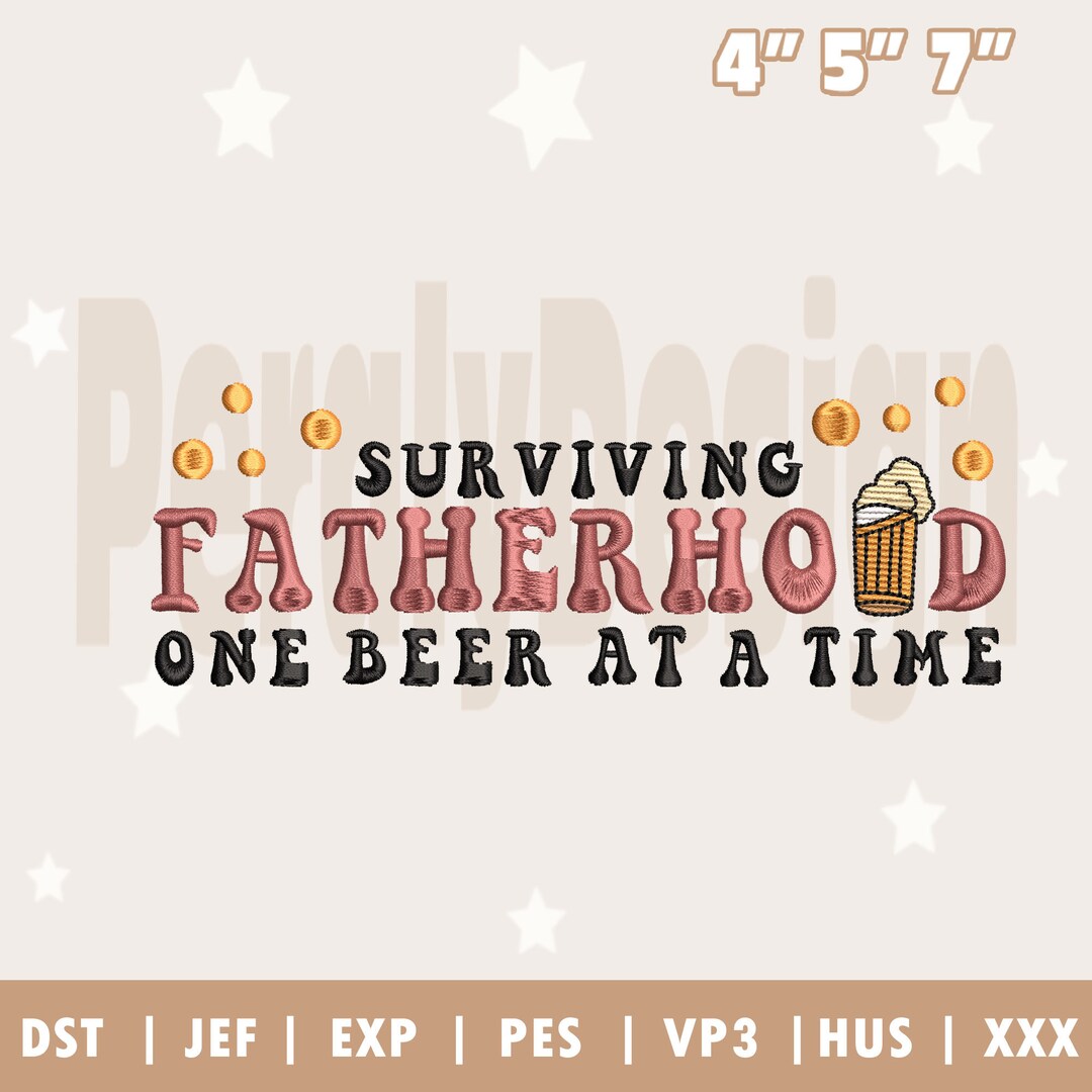 Surviving Fatherhood Embroidery Design, Retro Father's Day Design ...