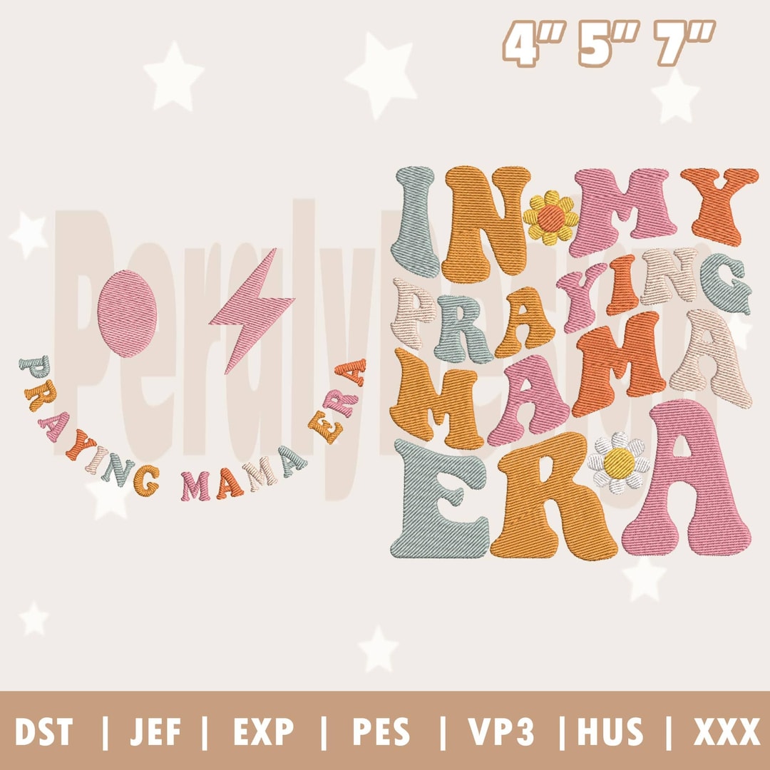 Mother's Day Embroidery Design, Happy Praying Mama Era Embroidery ...