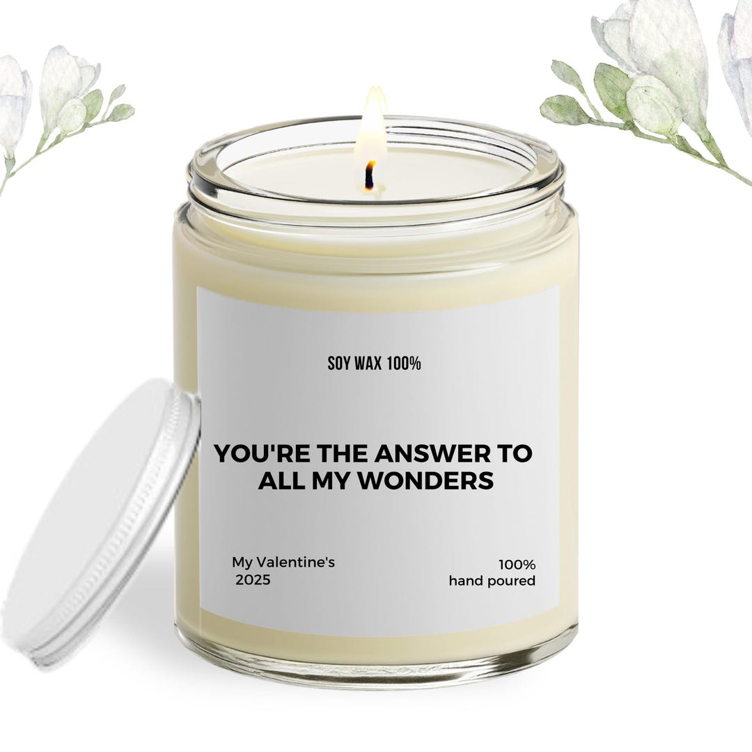 You're the Answer to All My Wonders Candle, Personalize Funny ...