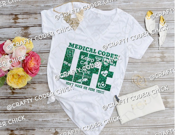 Medical Coder Life SVG File Only - Etsy