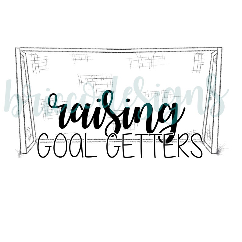 Raising Goal Getters PNG Sublimation Design - Etsy