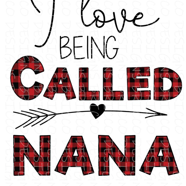 I Love Nana Transfer Etsy