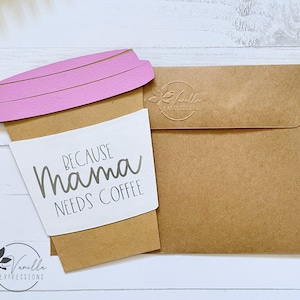 Coffee for Mom Gift Card Holder Mama Needs Coffee Gift for - Etsy