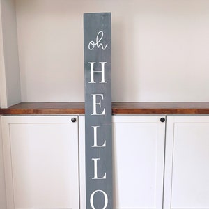 Oh Hello Vertical Welcome Sign | Entryway Sign | Front Porch Sign ...
