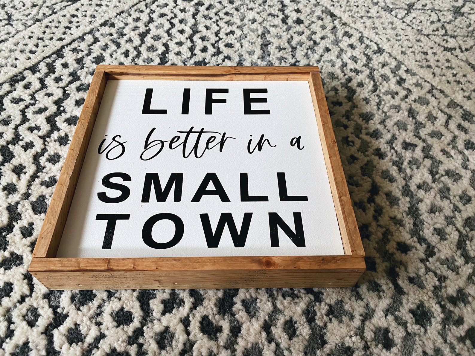Life is Better in A Small Town Wooden Framed Sign Small Town Girl ...