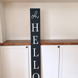 Oh Hello Vertical Welcome Sign | Entryway Sign | Front Porch Sign ...