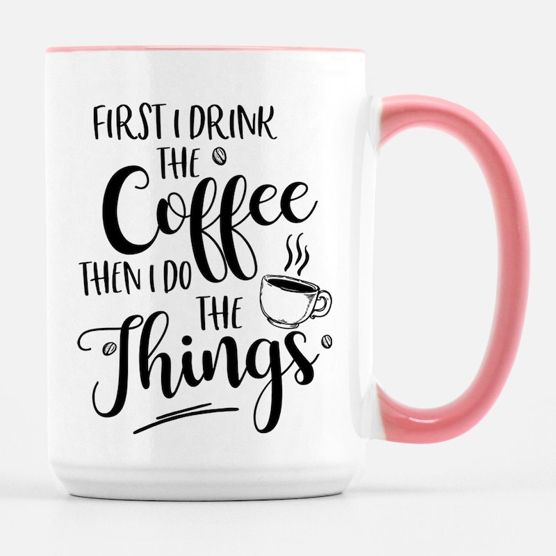 First I Drink Coffee - Etsy
